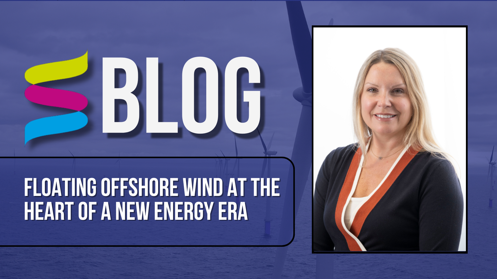 Floating offshore wind at the heart of a new energy era